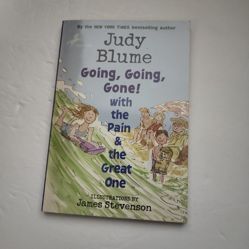 Going, Going, Gone! with the Pain and the Great One by Judy Blume