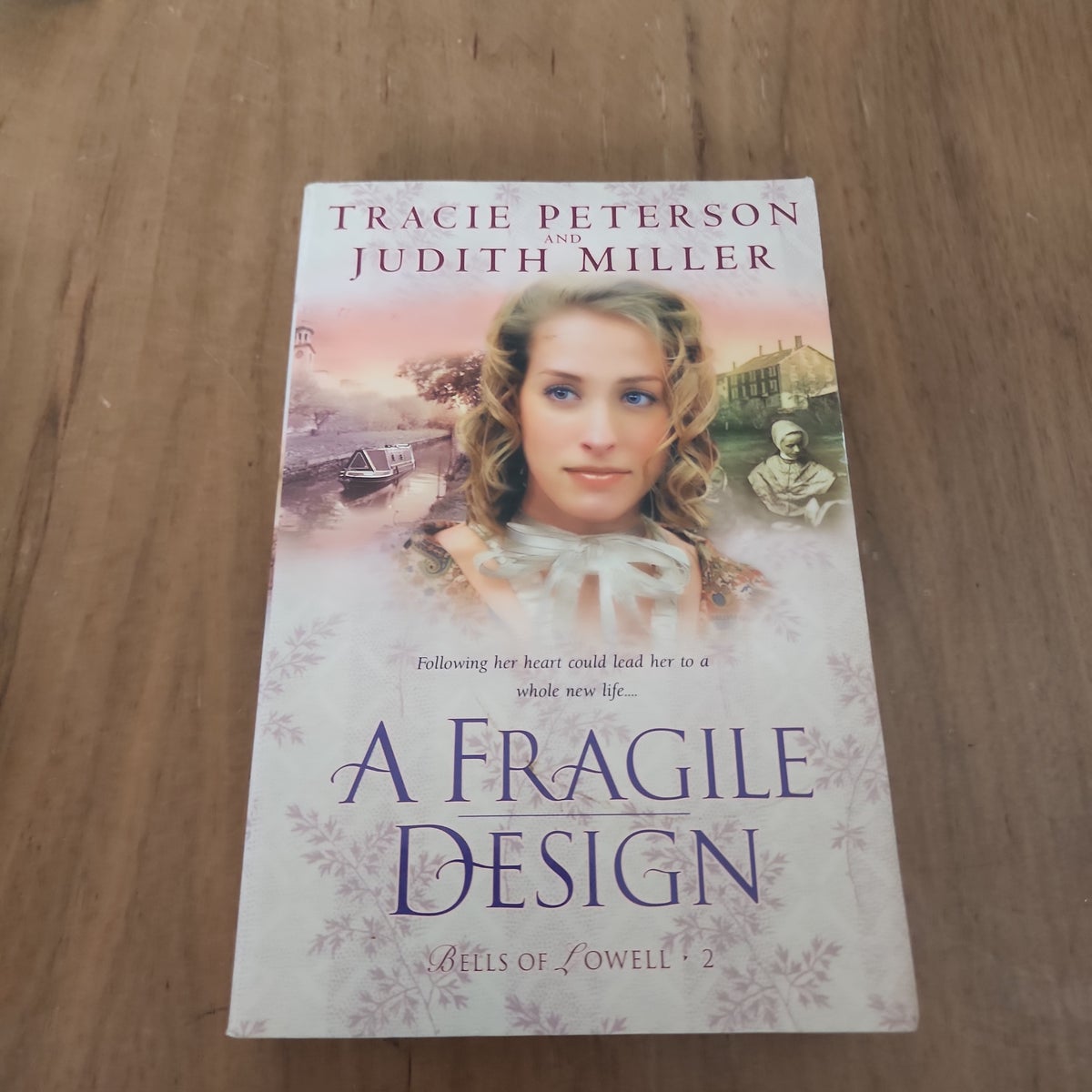 A Fragile Design by Tracie Peterson, Judith Miller