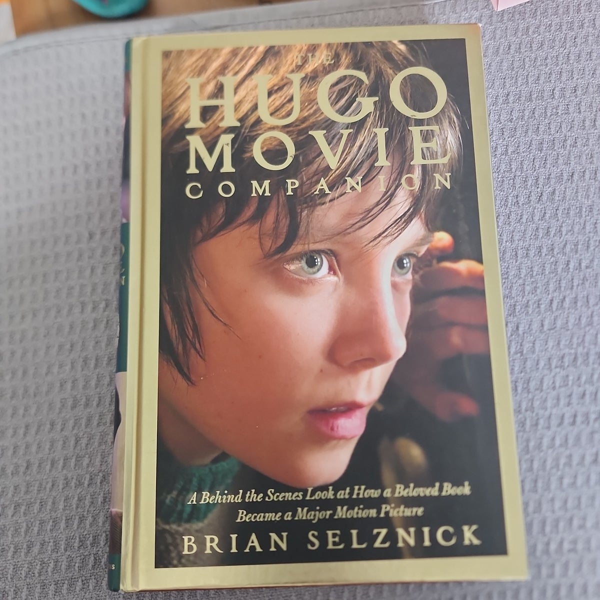 The Hugo Movie Companion by Brian Selznick