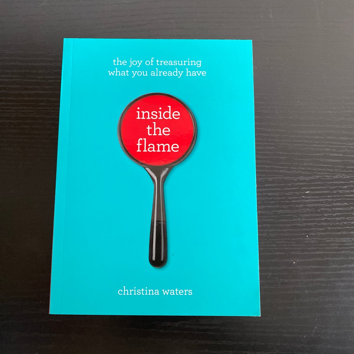Inside the Flame by Christina Waters, Paperback | Pangobooks