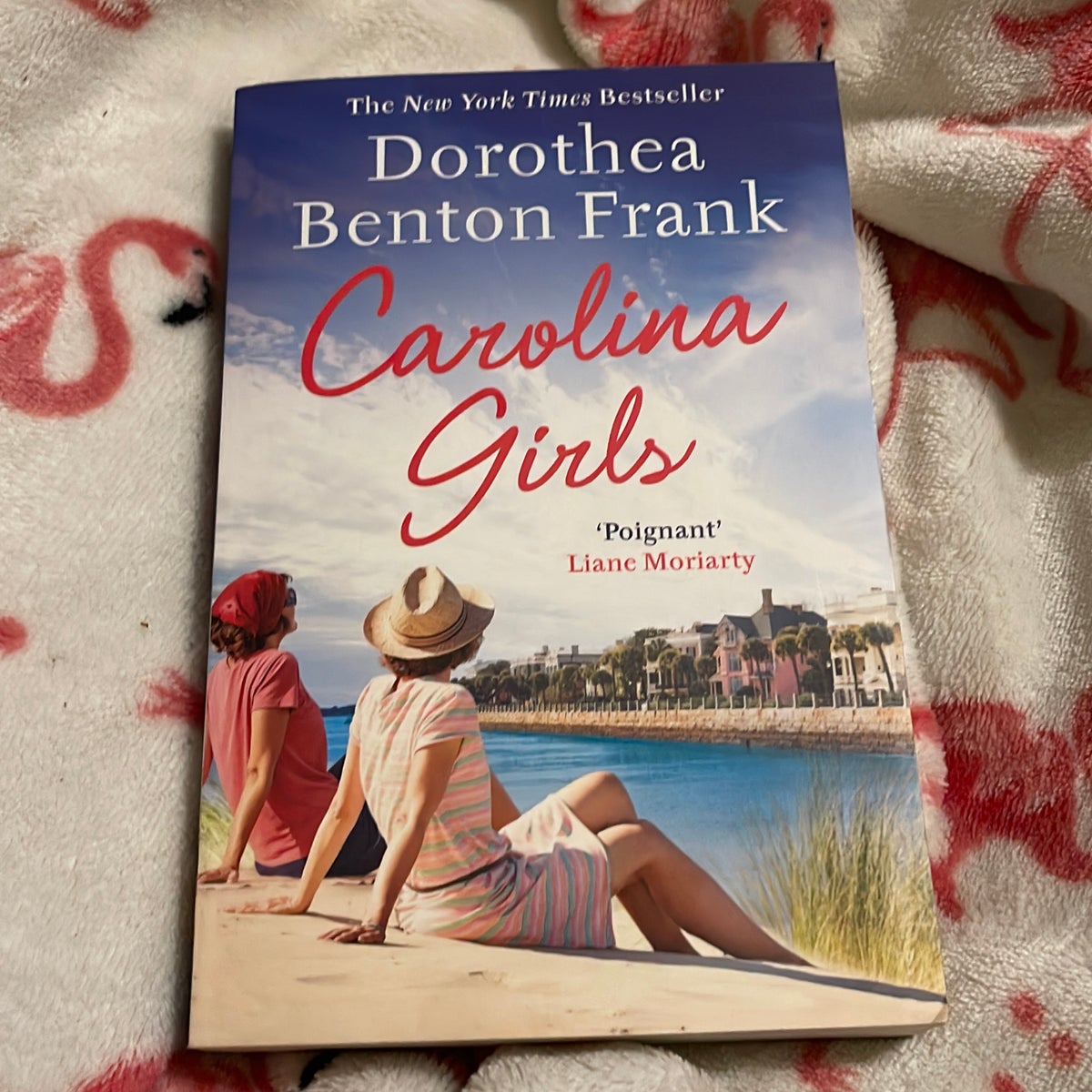 Carolina Girls by Dorothea Benton Frank