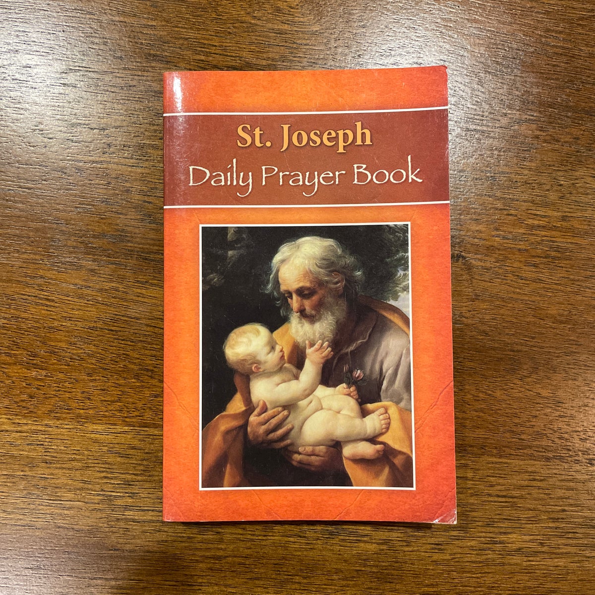 St. Joseph Daily Prayer Book by Catholic Book Publishing Corp.