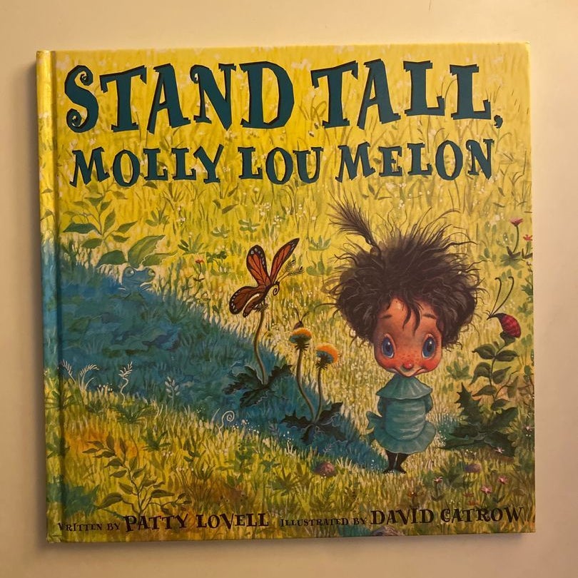 Stand Tall, Molly Lou Melon