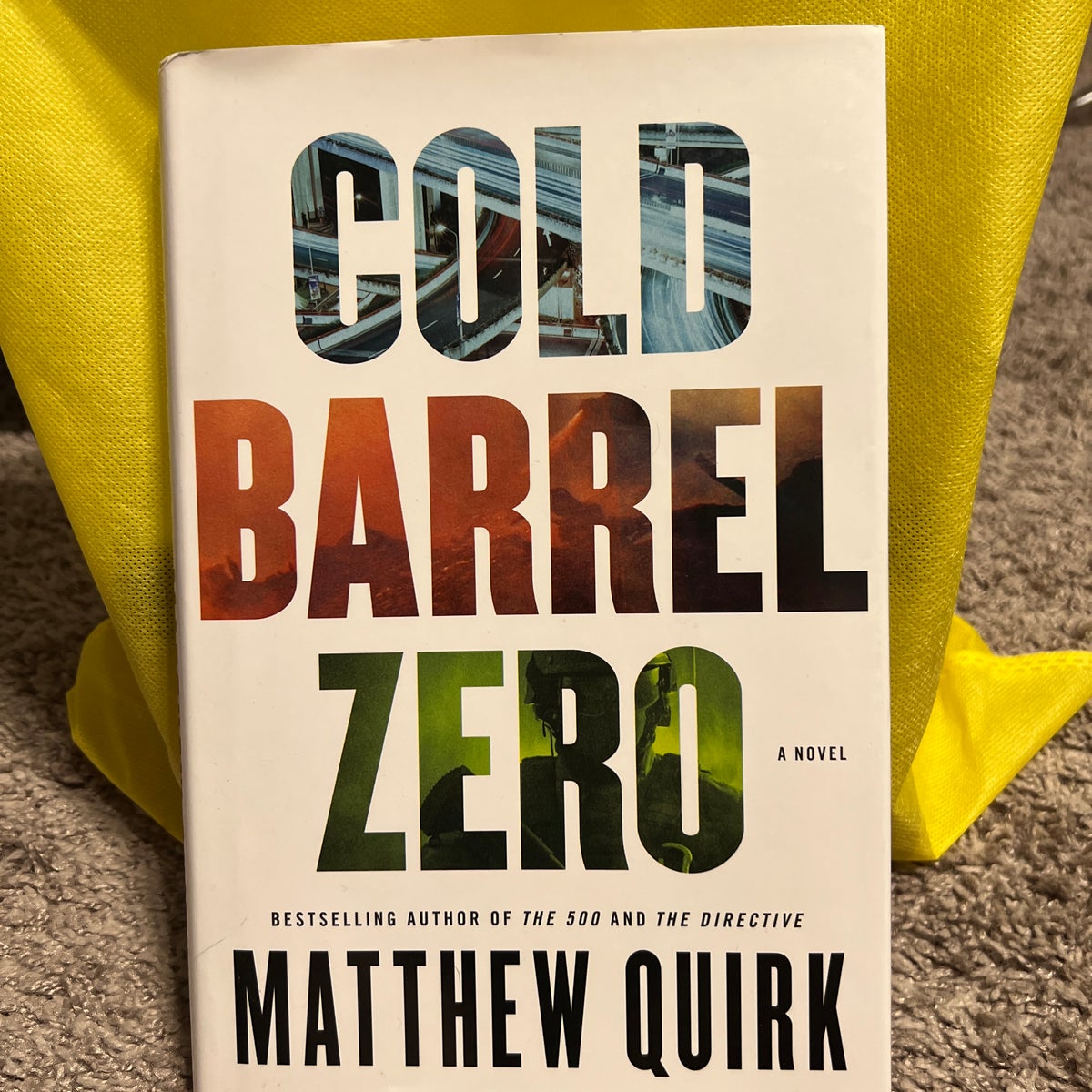 Cold Barrel Zero by Matthew Quirk