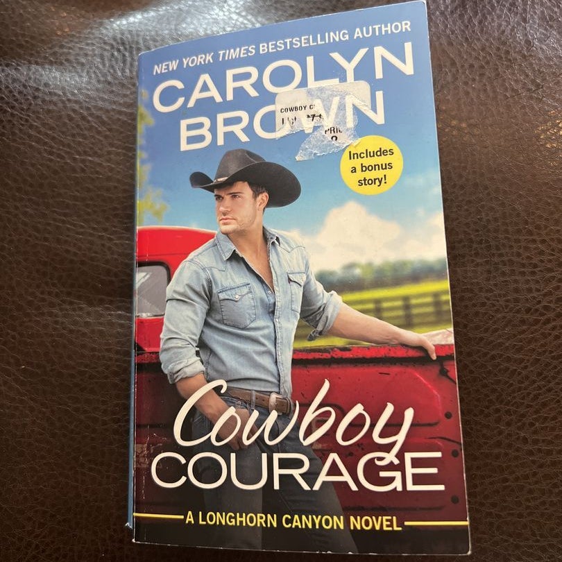 Cowboy Courage by Carolyn Brown, Paperback | Pango Books