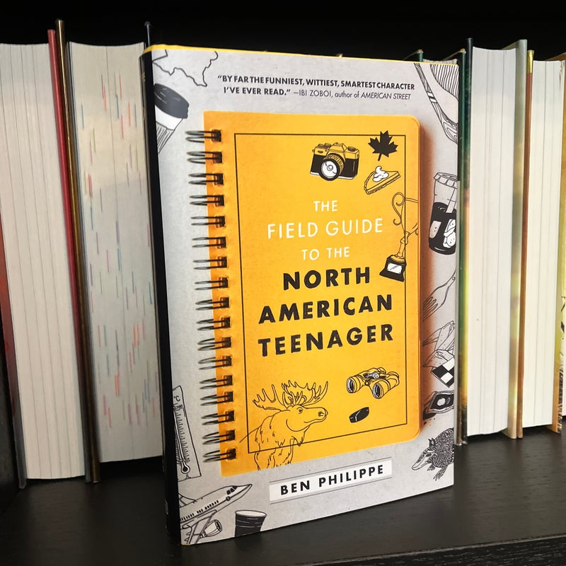 The Field Guide to the North American Teenager by Ben Philippe ...