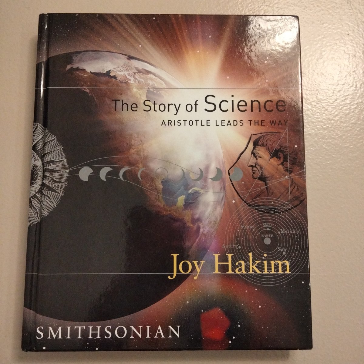 The Story of Science by Joy Hakim
