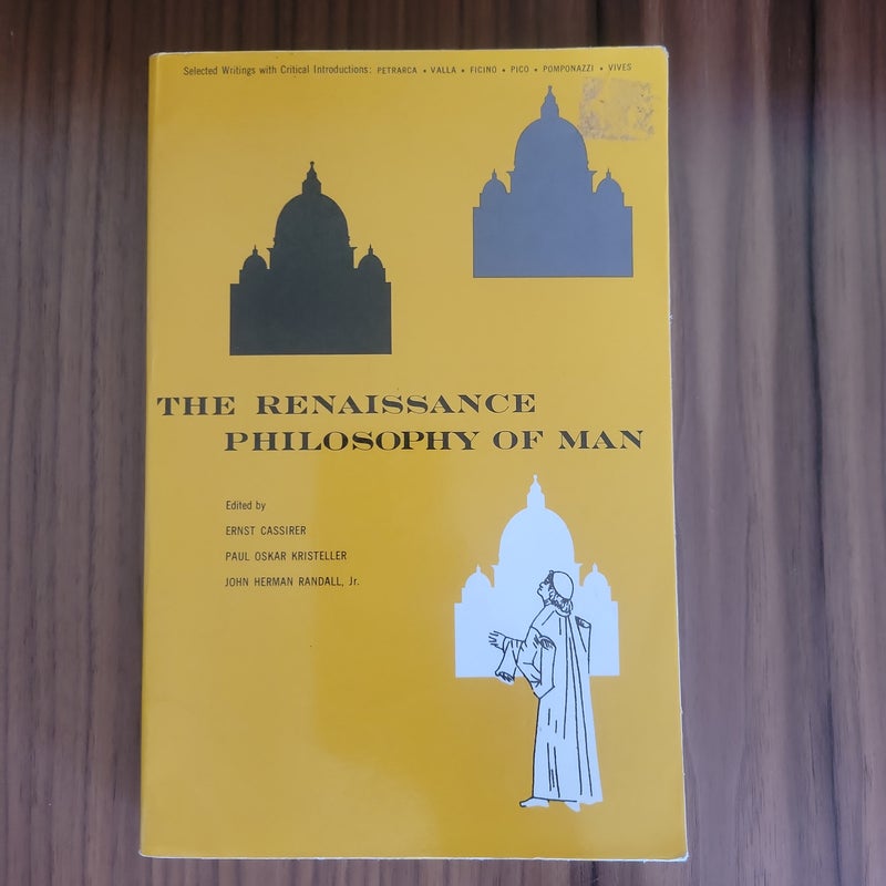 The Renaissance Philosophy of Man by Ernst Cassirer