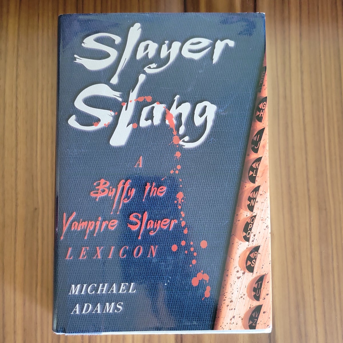 Slayer Slang by Michael Adams