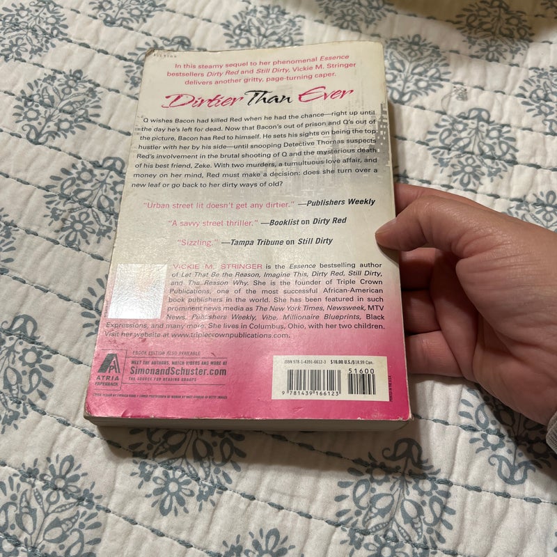 Dirtier Than Ever by Vickie M. Stringer
