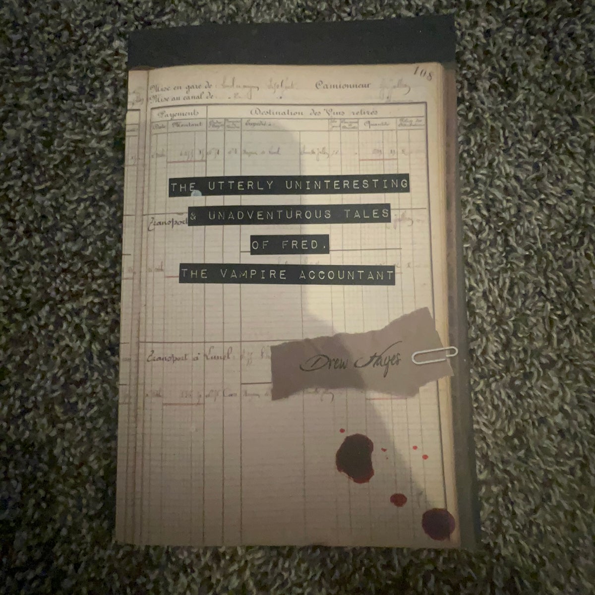 The Utterly Uninteresting and Unadventurous Tales of Fred, the Vampire ...