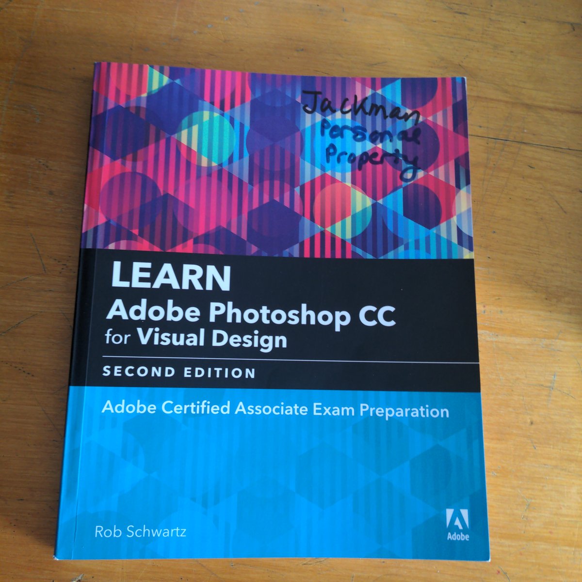 Learn Adobe Photoshop CC for Visual Communication by Rob Schwartz