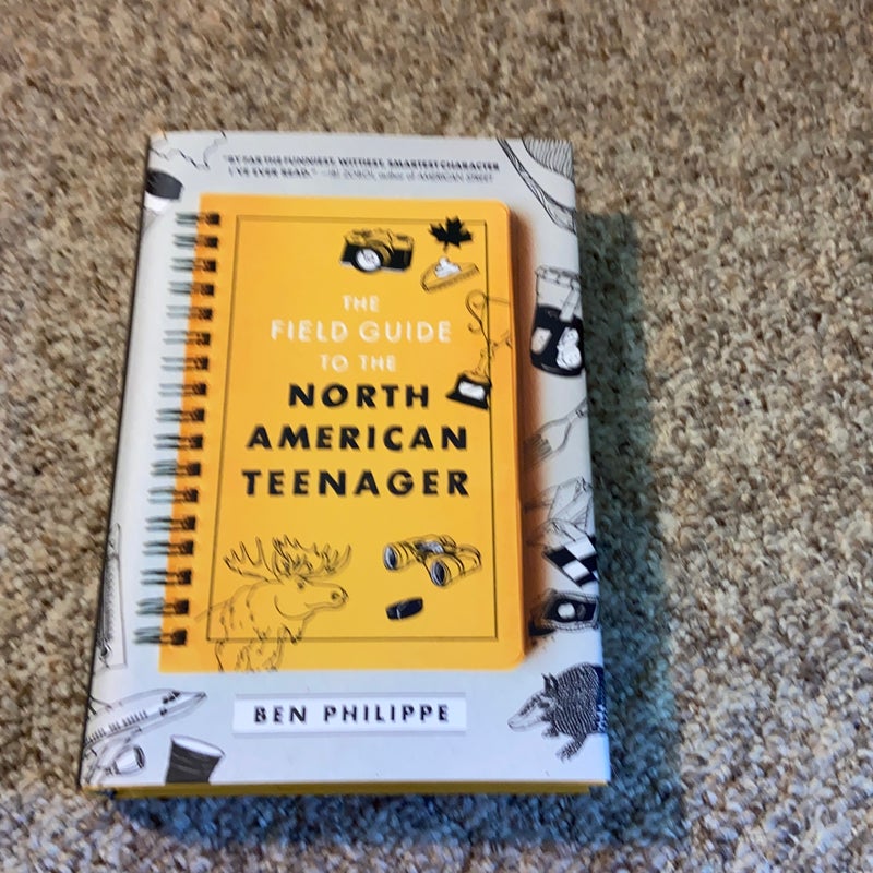 The Field Guide to the North American Teenager by Ben Philippe