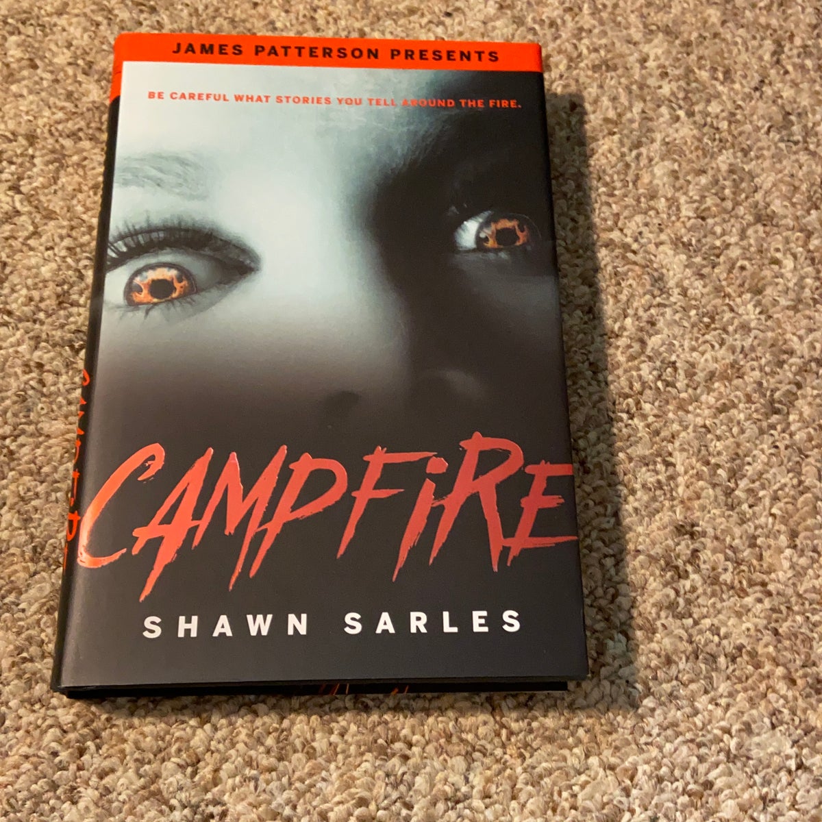 Campfire by Shawn Sarles, James Patterson