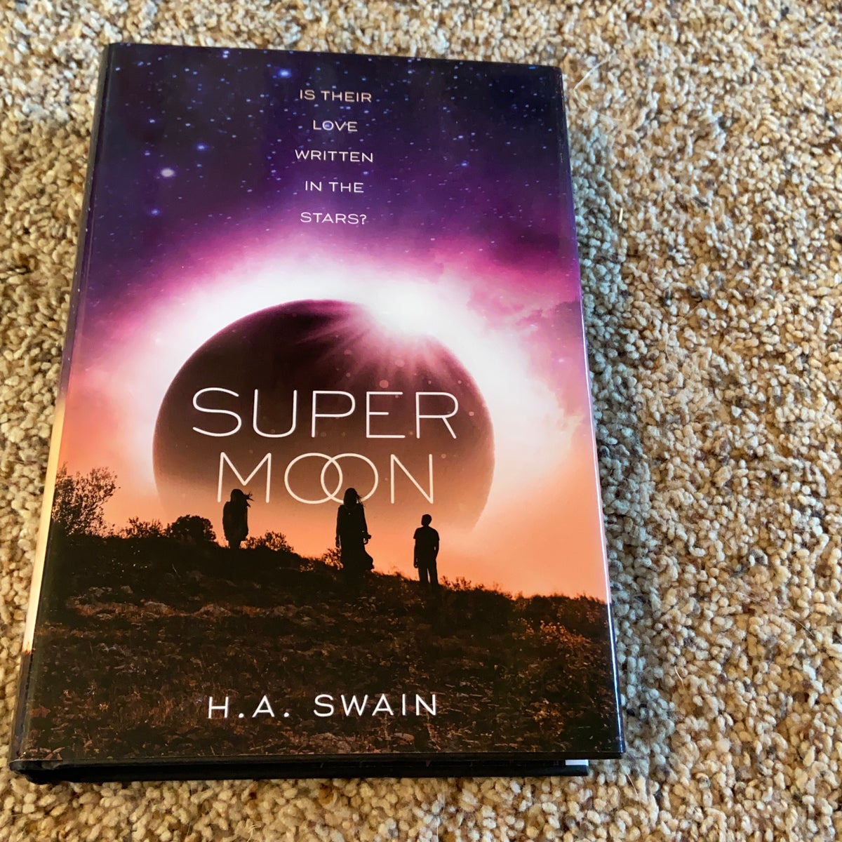SuperMoon by H. A. Swain, Hardcover | Pangobooks