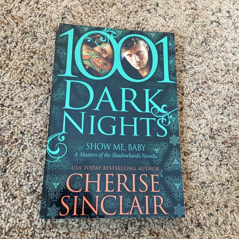 Show Me, Baby by Cherise Sinclair, Paperback | Pangobooks