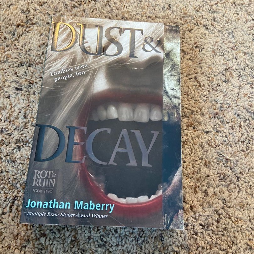 Dust and Decay by Jonathan Maberry
