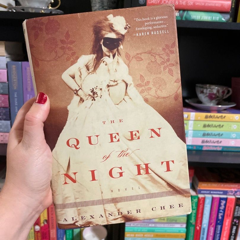 The Queen of the Night by Alexander Chee