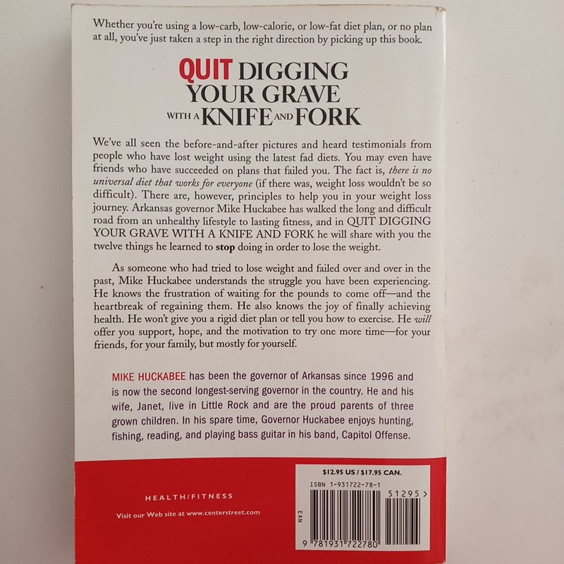 Quit Digging Your Grave with a Knife and Fork by Mike Huckabee | Pangobooks
