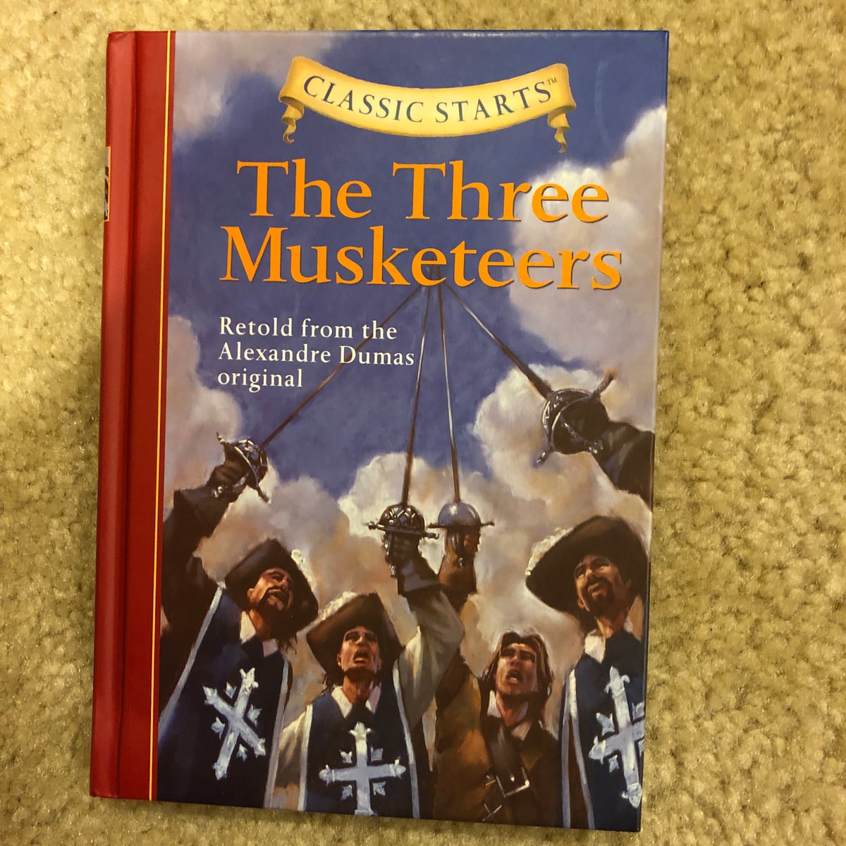 Classic Starts®: the Three Musketeers