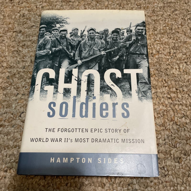 Ghost Soldiers by Hampton Sides