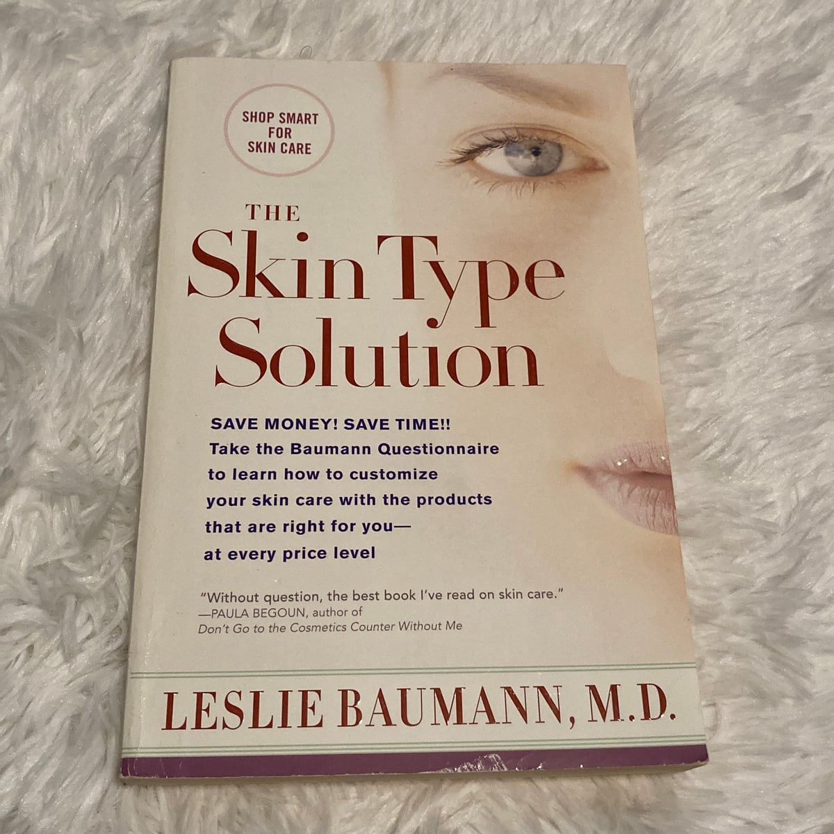 The Skin Type Solution by Leslie Baumann