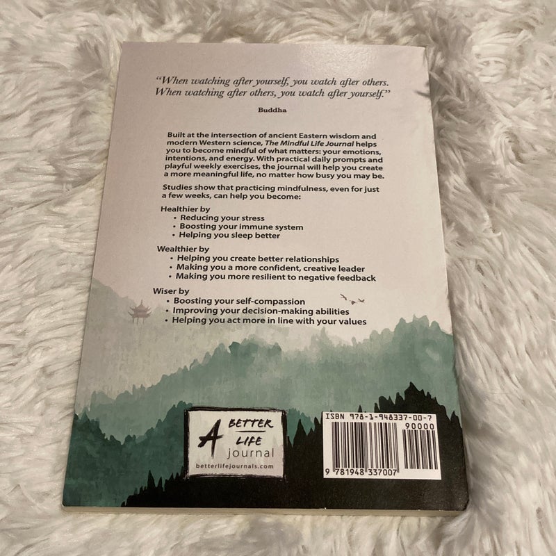 The Mindful Life Journal by Better Life Journals, Justin R. Adams