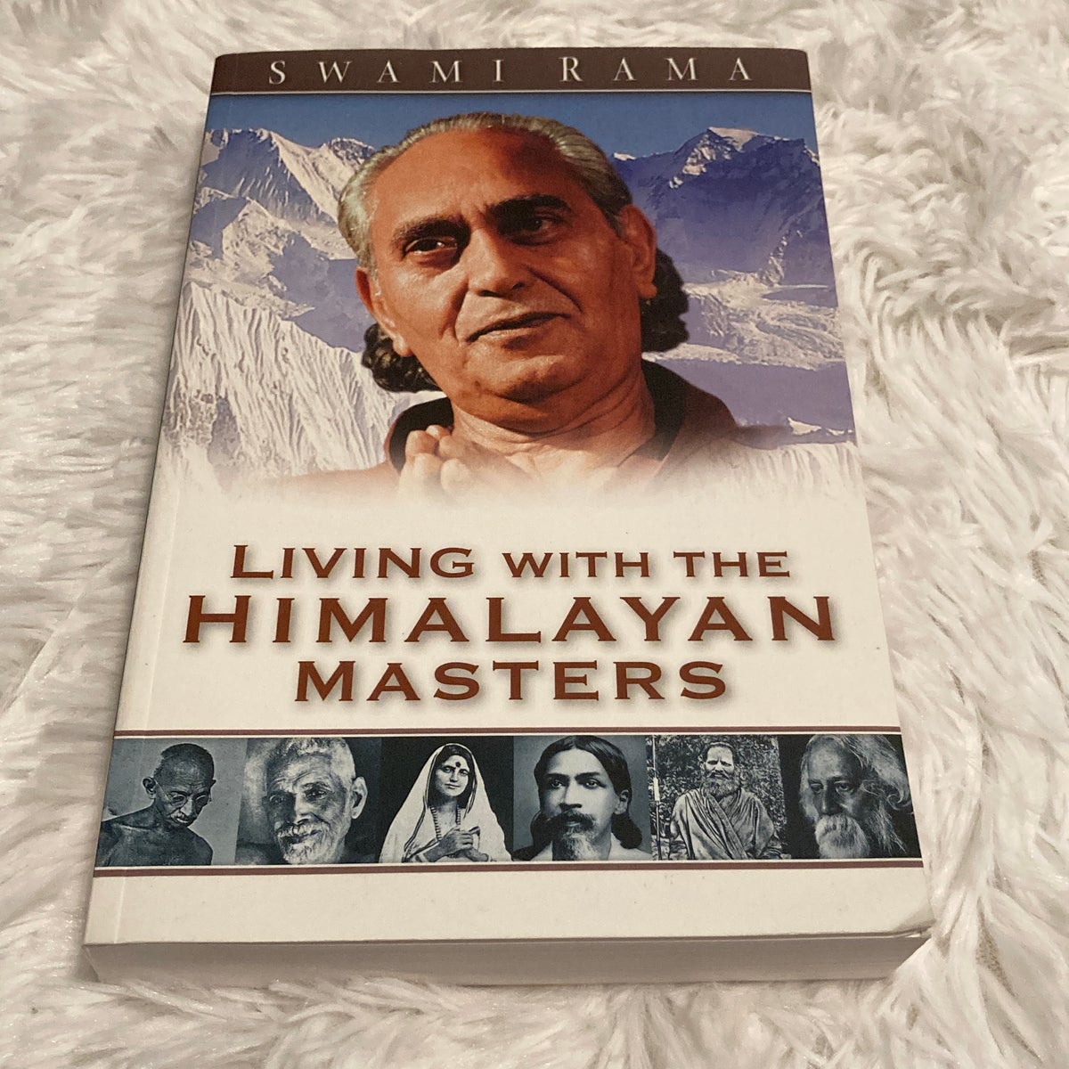 Living with the Himalayan Masters by Swami Rama