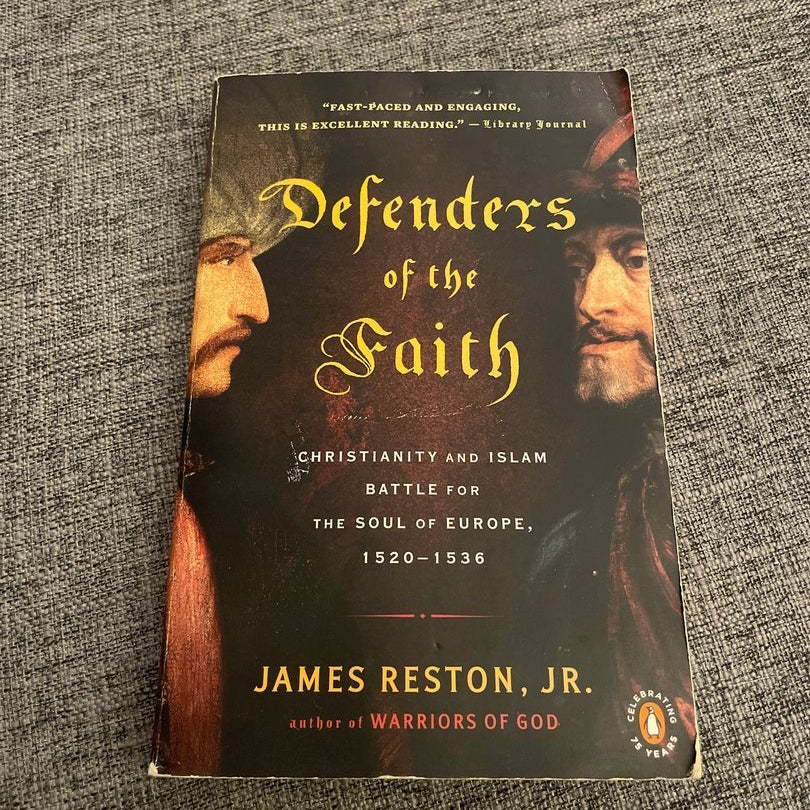 Defenders of the Faith by James Reston, James Reston