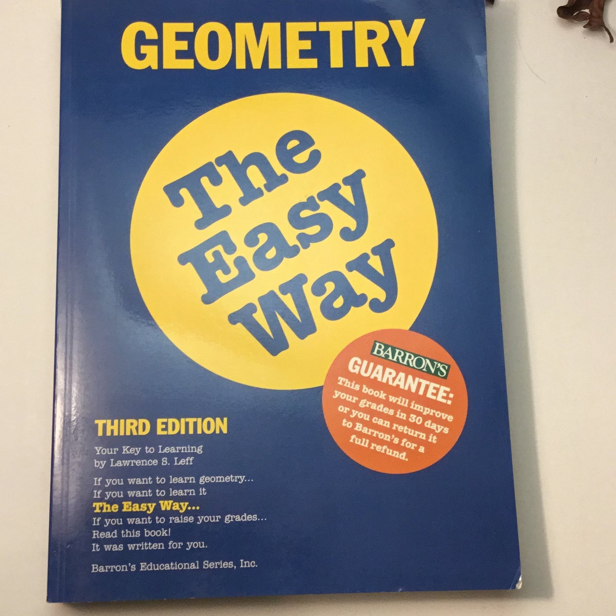 Geometry the Easy Way by Lawrence S. Leff