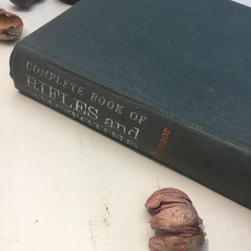 Complete Book of Rifles and Shotguns by Jack O’Connor, Hardcover ...