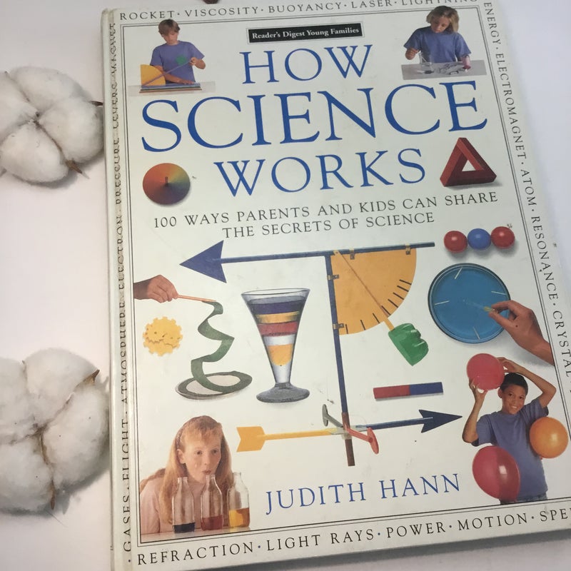 How Science Works by Judith Hann, Hardcover | Pangobooks
