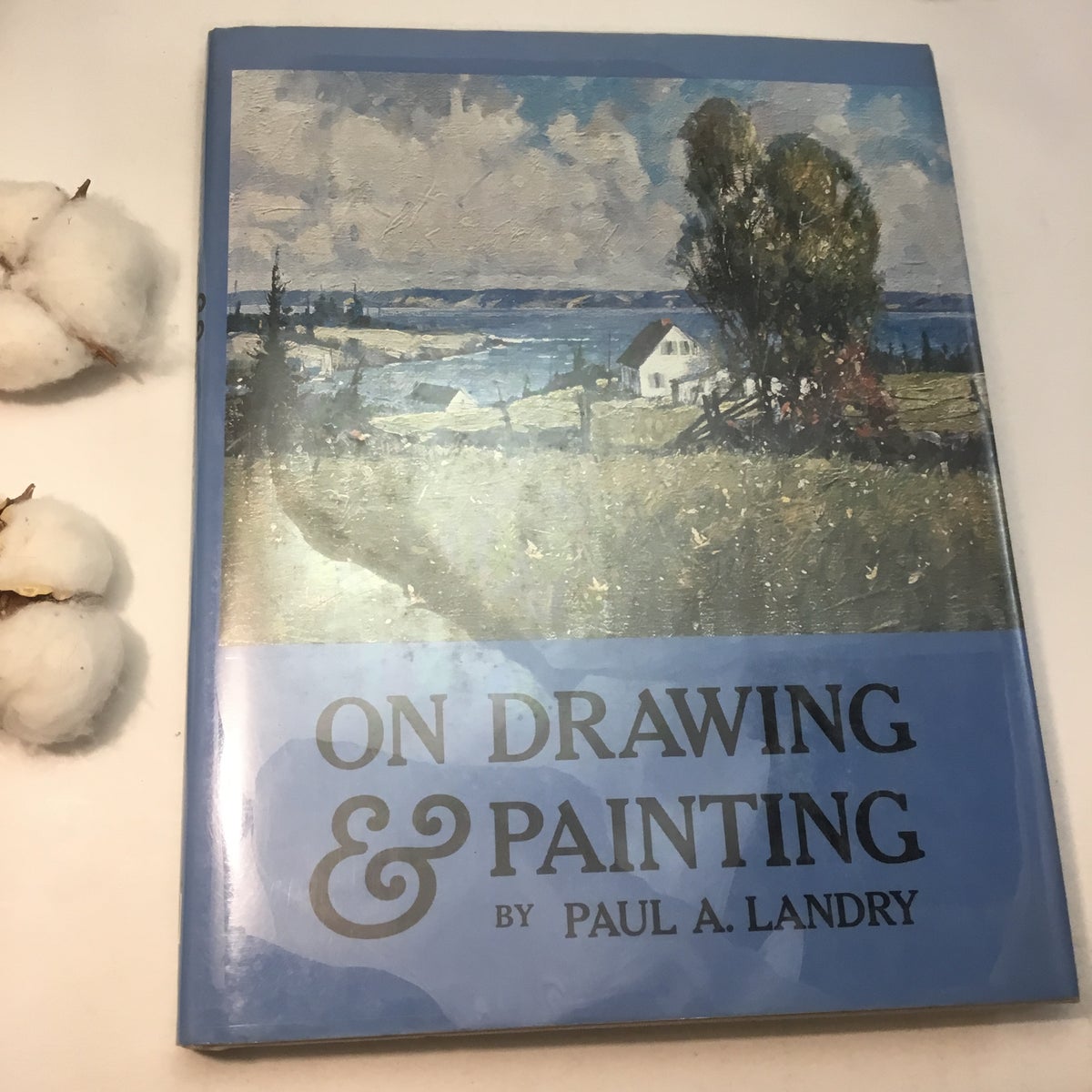 On Drawing and Painting by Paul Landry
