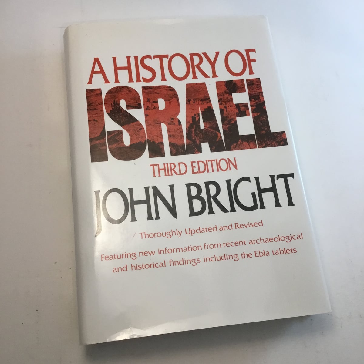 A History of Israel by John Bright, Hardcover | Pangobooks