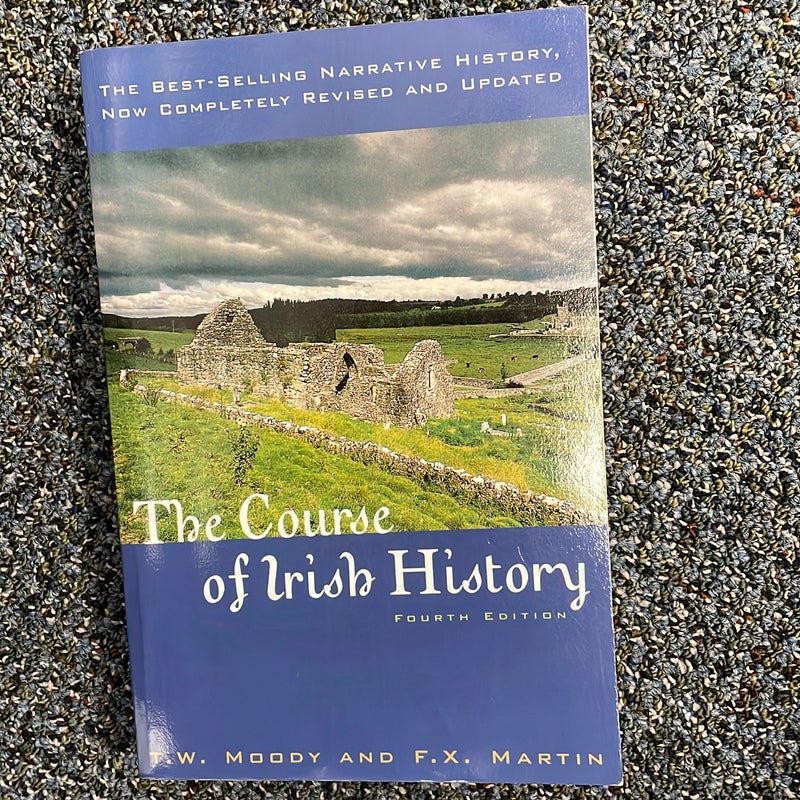 The Course of Irish History by Patrick Kiely