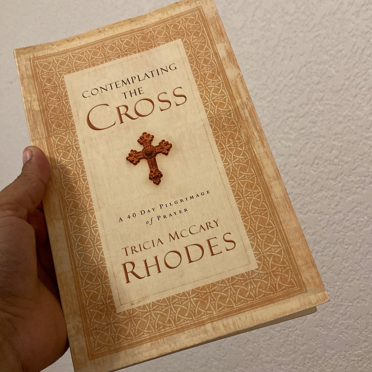 Contemplating the Cross by Tricia McCary Rhodes