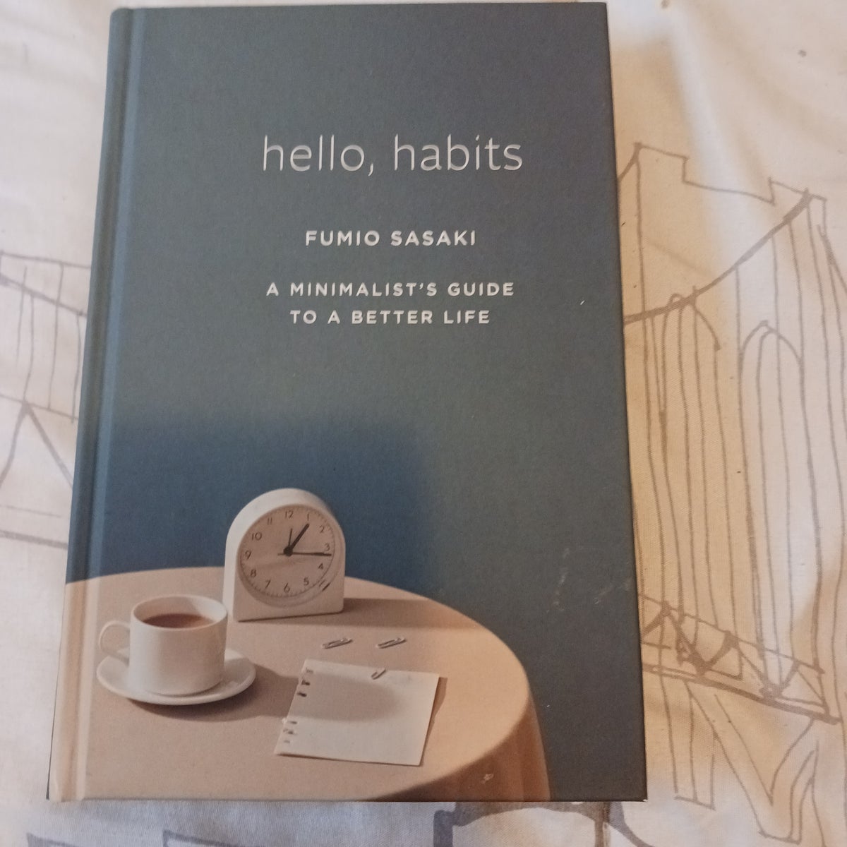 Hello, Habits by Fumio Sasaki
