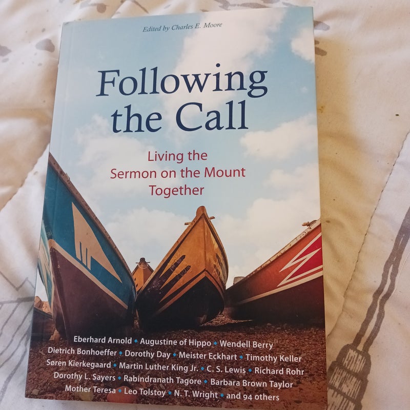 Following the Call by Eberhard Arnold, Dietrich Bonhoeffer, Mother ...