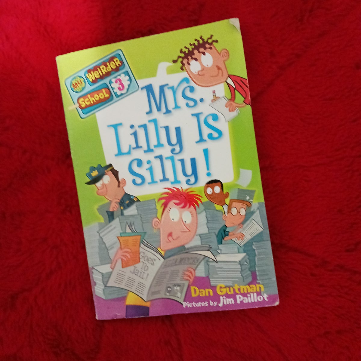 My Weirder School by Dan Gutman