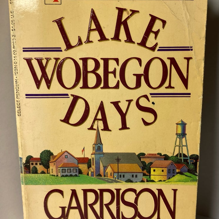 Lake Wobegon Days by Garrison Keillor , Paperback | Pangobooks