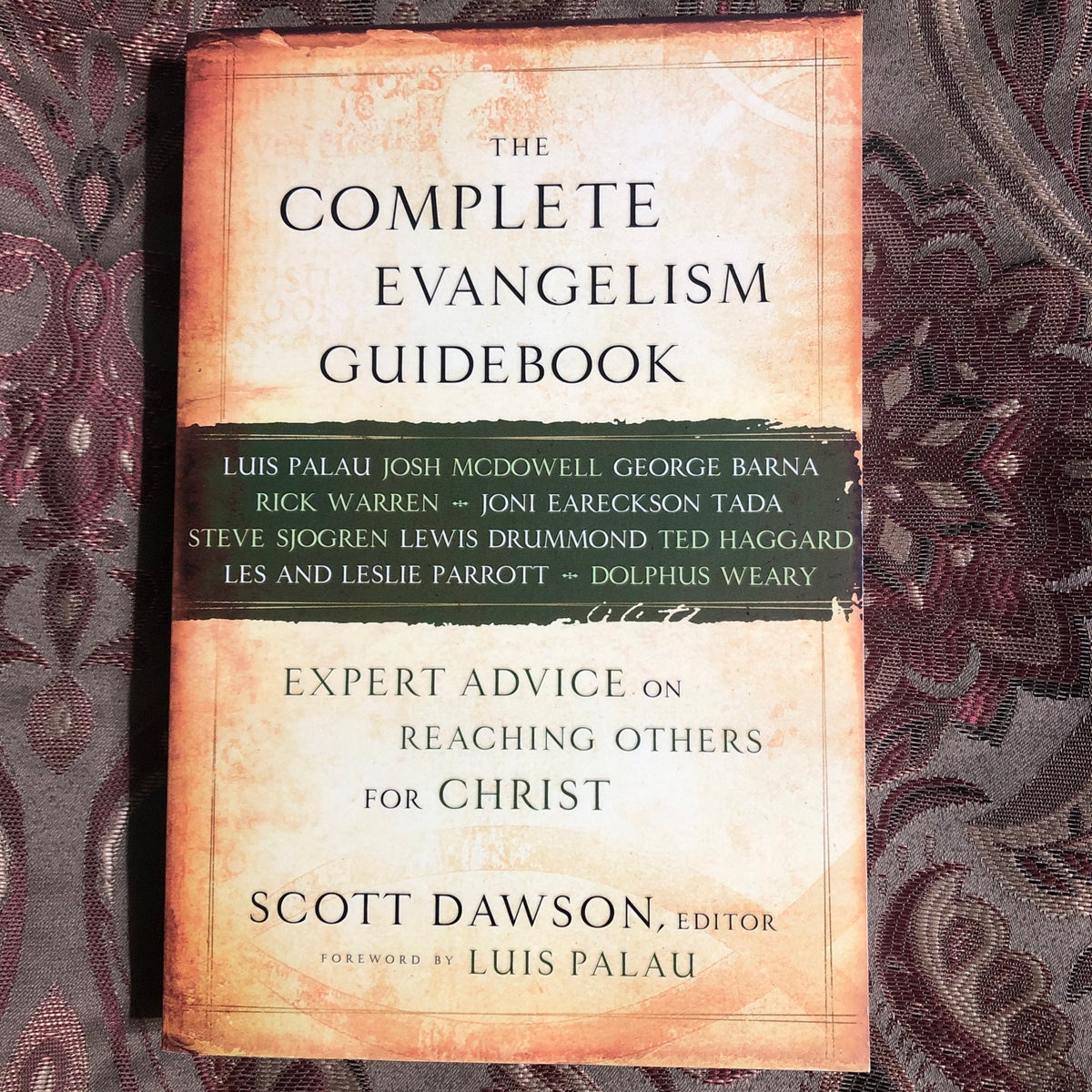 The Complete Evangelism Guidebook by Luis Palau