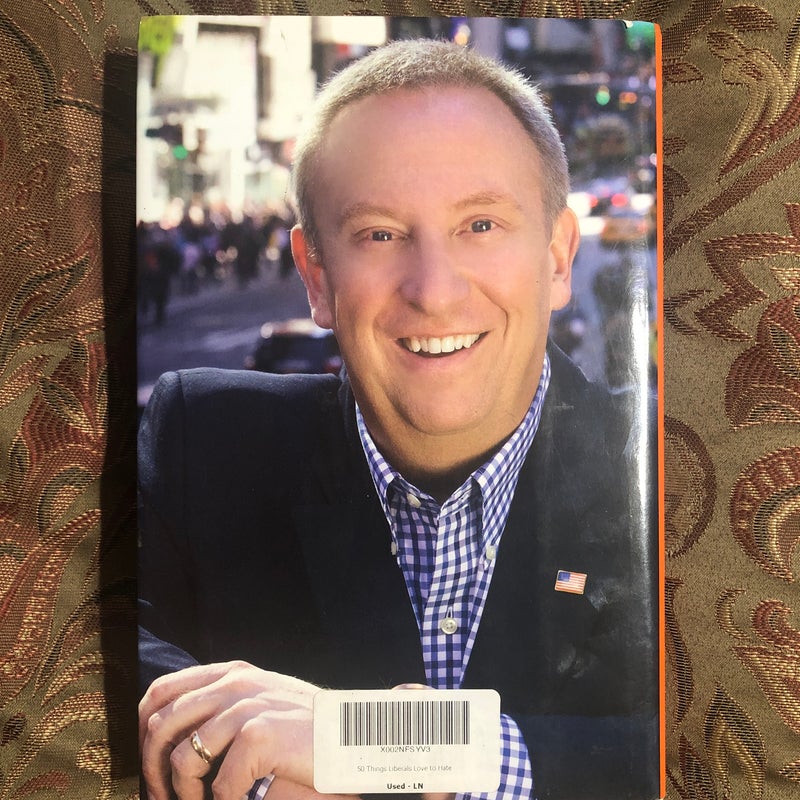 50 Things Liberals Love to Hate by Mike Gallagher, Hardcover | Pangobooks