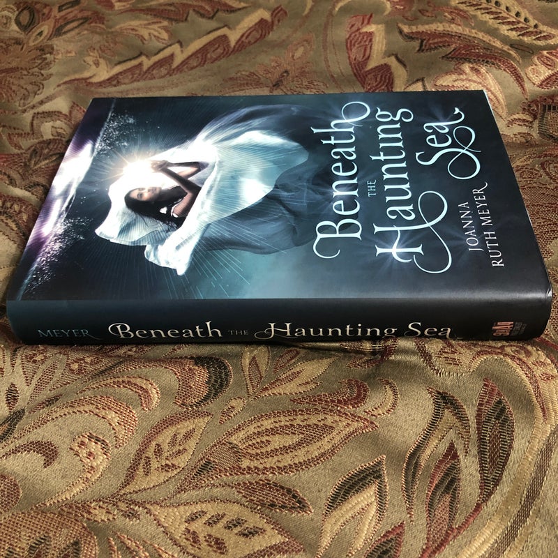 Beneath the Haunting Sea by Joanna Ruth Meyer, Joanna Meyer