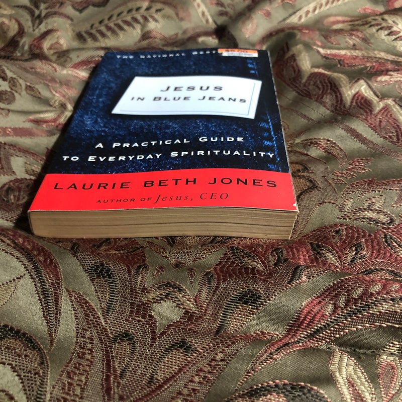 Jesus in Blue Jeans by Laurie Beth Jones