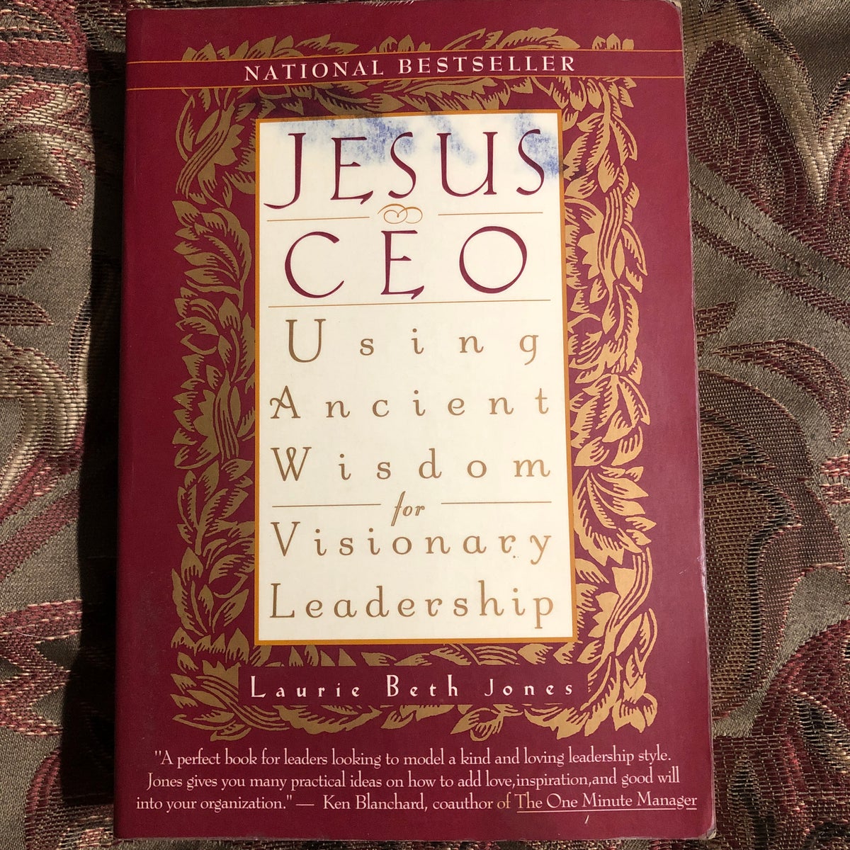Jesus, CEO by Laurie Beth Jones