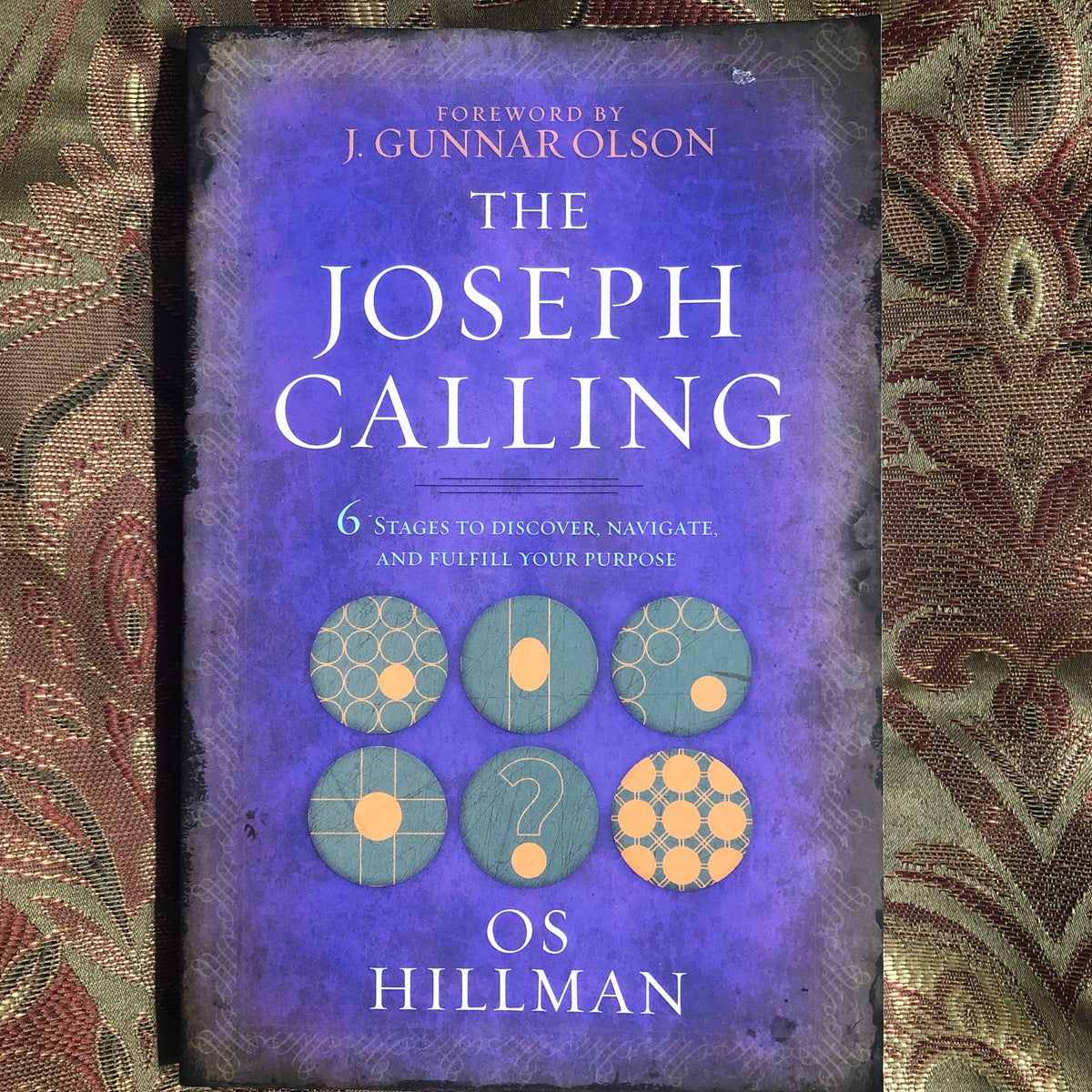 The Joseph Calling by Os Hillman