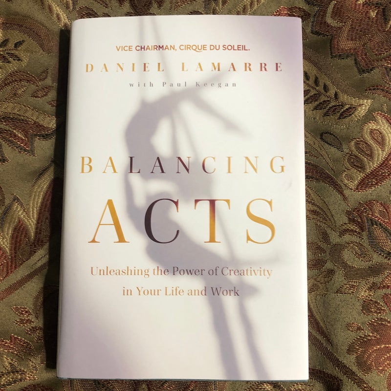Balancing Acts by Daniel Lamarre
