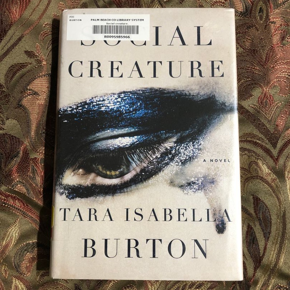 Social Creature by Tara Isabella Burton