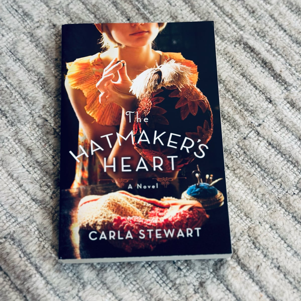 The Hatmaker's Heart by Carla Stewart