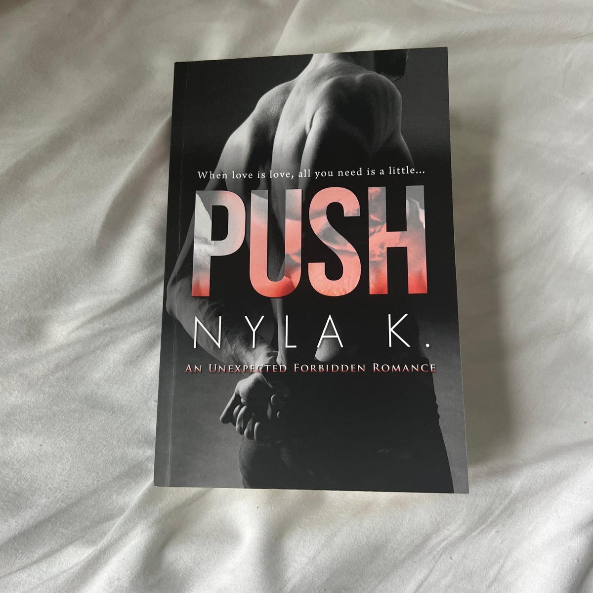 Push by Nyla K, Jada D'Lee